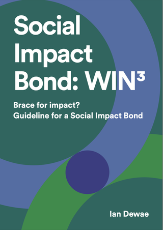 Social Impact Bond: WIN3 - Brace for impact? Guideline for a Social ...